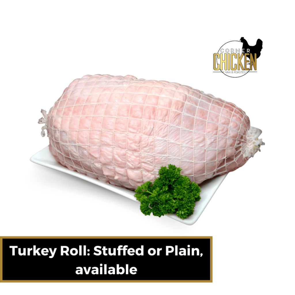 *FREE RANGE* Fresh Turkey Roll – The Corner Chicken Shop